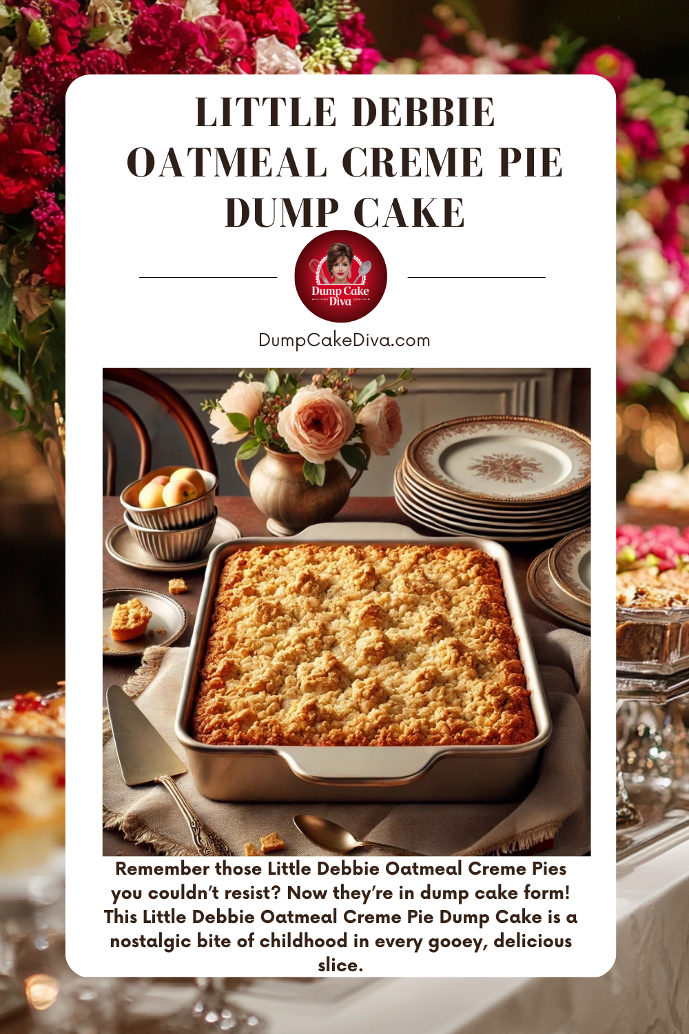Little Debbie Oatmeal Creme Pie Dump Cake - Dump Cake Diva